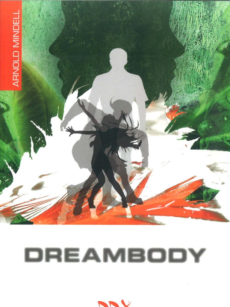 Dream Body | PDF | Emergence | Cognitive Science