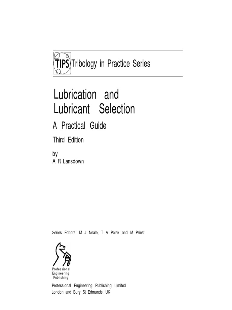 Lubrication and Lubricant Selection | PDF
