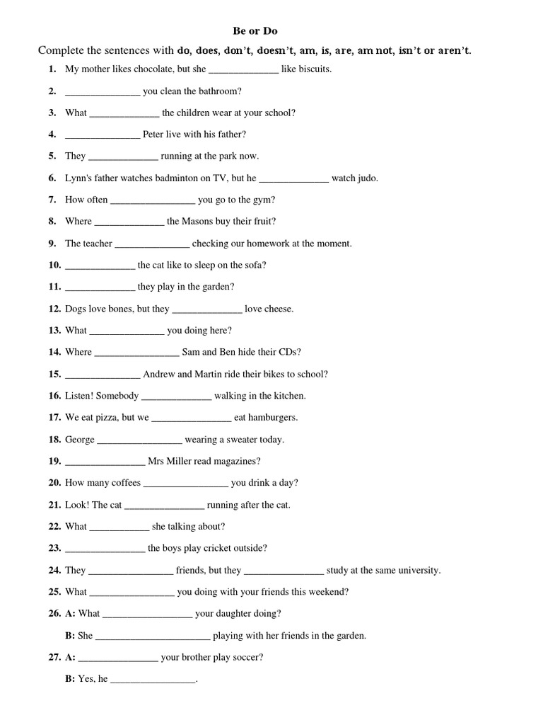 Complete The Sentences With Do, Does, Don't, Doesn't, Am, Is, Are, Am ...