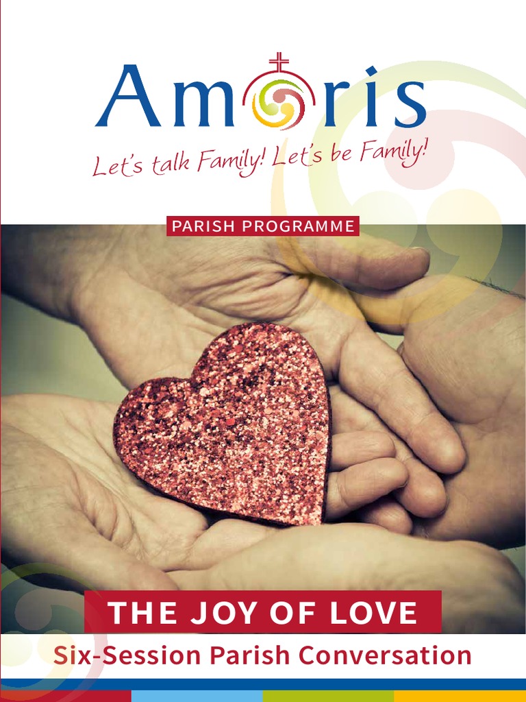 Original Edition of "Amoris: Let's Talk Family! Let's Be Family!" | PDF ...