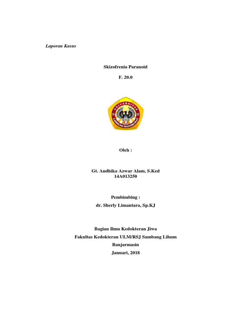 Laporan Kasus Ujian Dr. Sherly S, SP - KJ | PDF Laporan Kasus Ujian Dr. Sherly S, SP - KJ | PDF