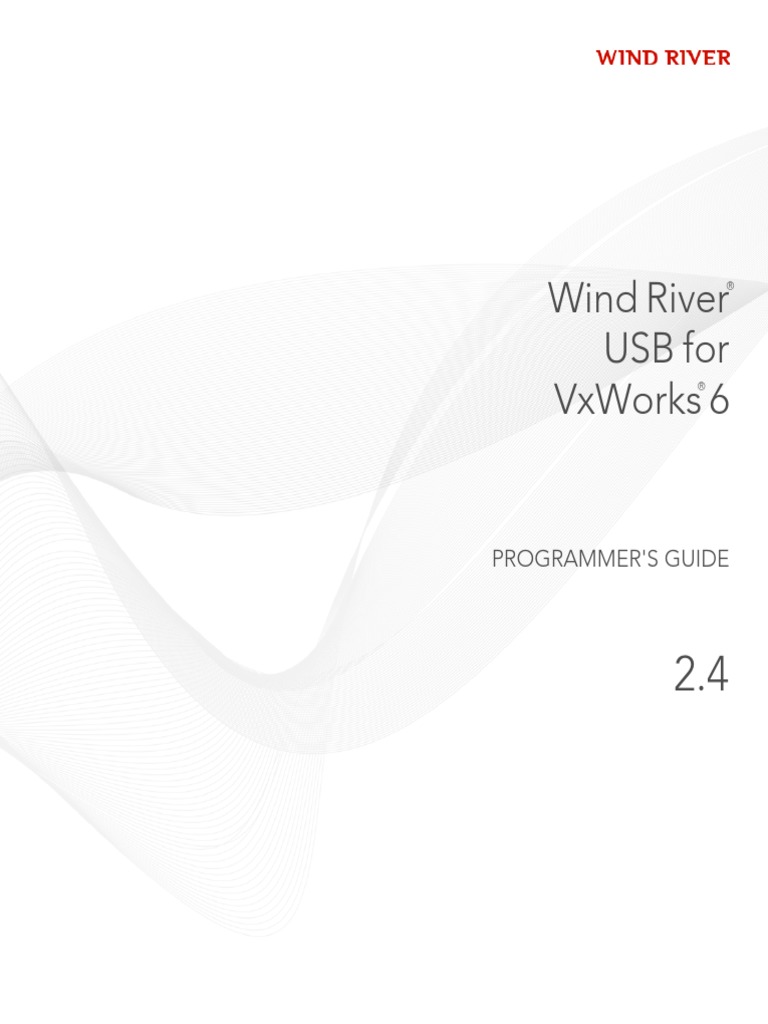 WR Usb Vxworks 6 Programmers Guide 2.4 | PDF | Usb | Device Driver