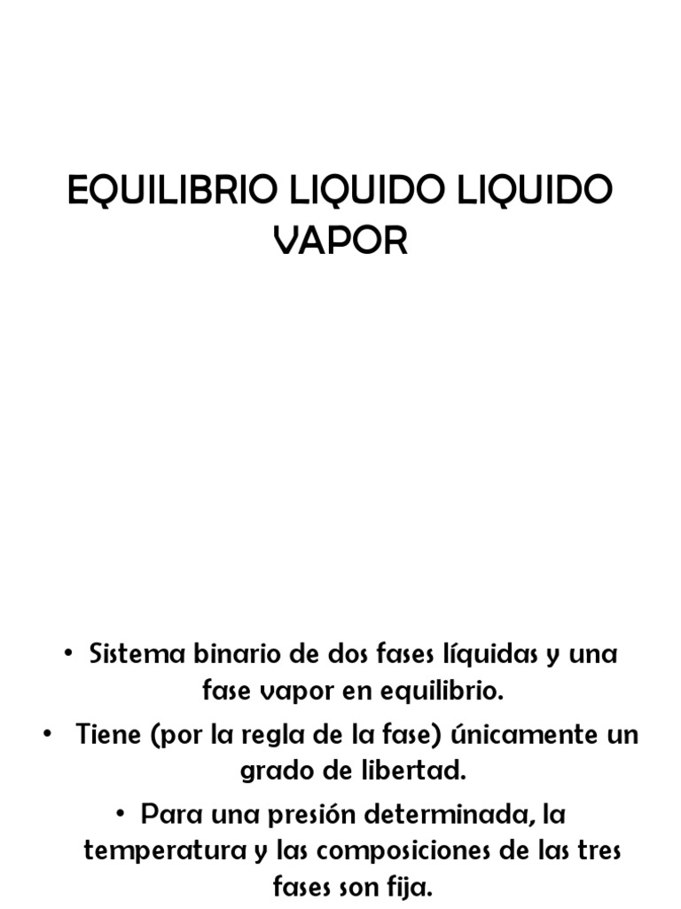 Equilibrio Liquido Liquido Vapor | PDF