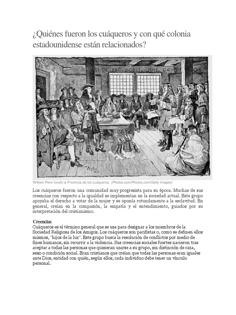 Quiénes Fueron Los Cuáqueros y Con Qué Colonia Estadounidense Están ...