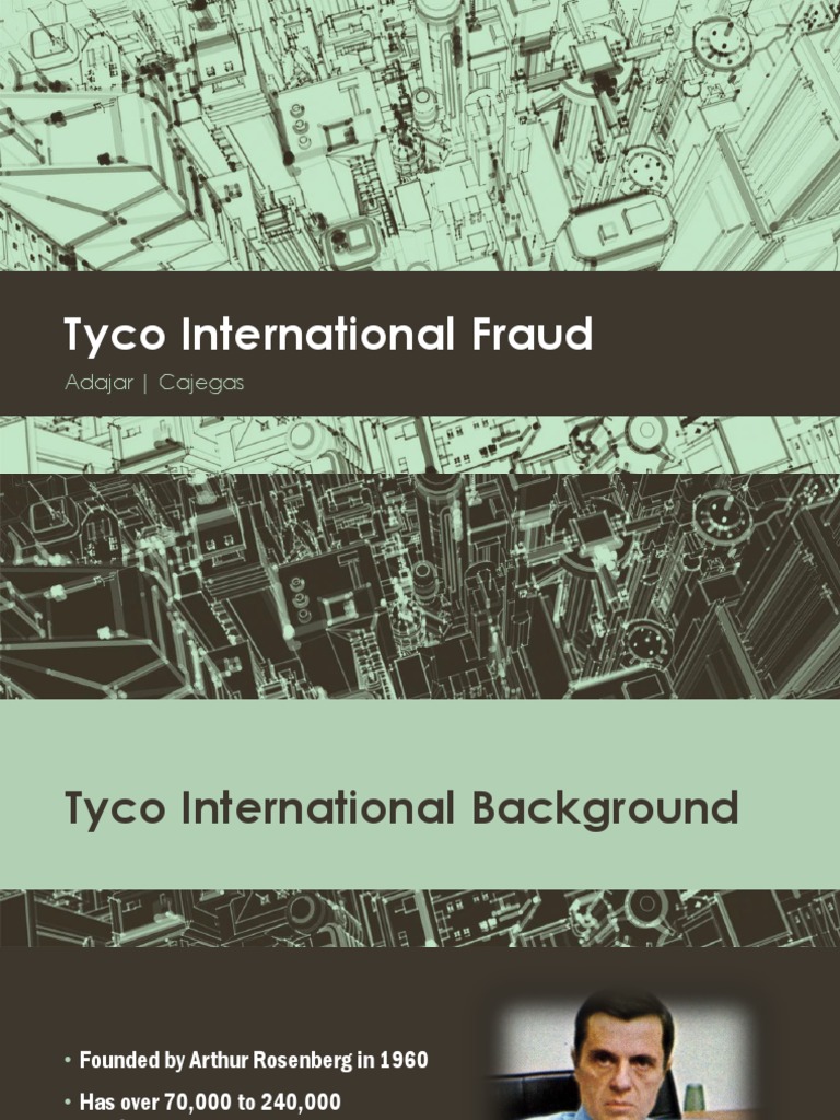 Tyco Fraud: Executives' Downfall | PDF | Finance & Money Management ...