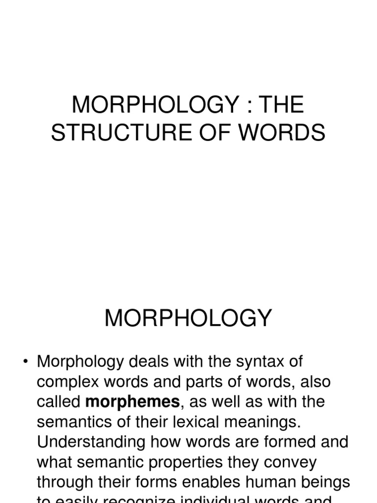 Morphology: The Structure of Words | Download Free PDF | Morphology ...