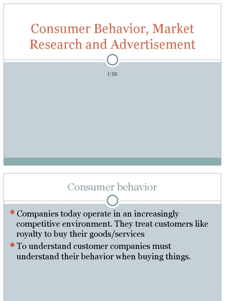 Consumer Behavior, Market Research and Advertisement | Consumer ...