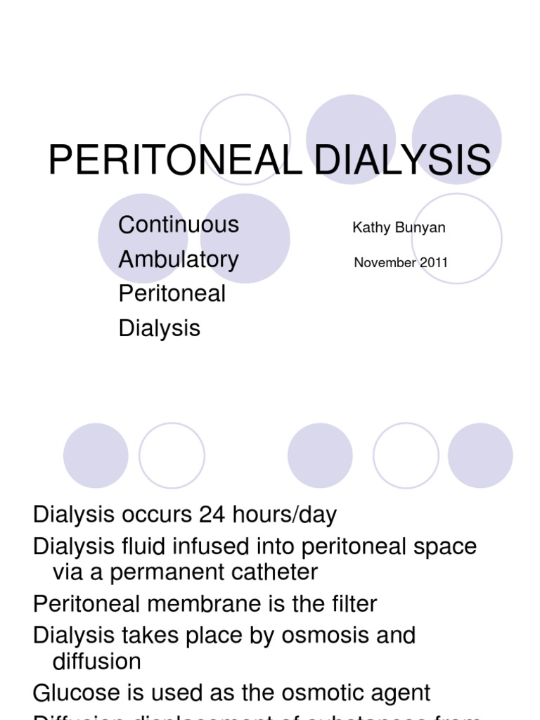 Peritoneal Dialysis Overview and Care | PDF | Dialysis | Diseases And ...