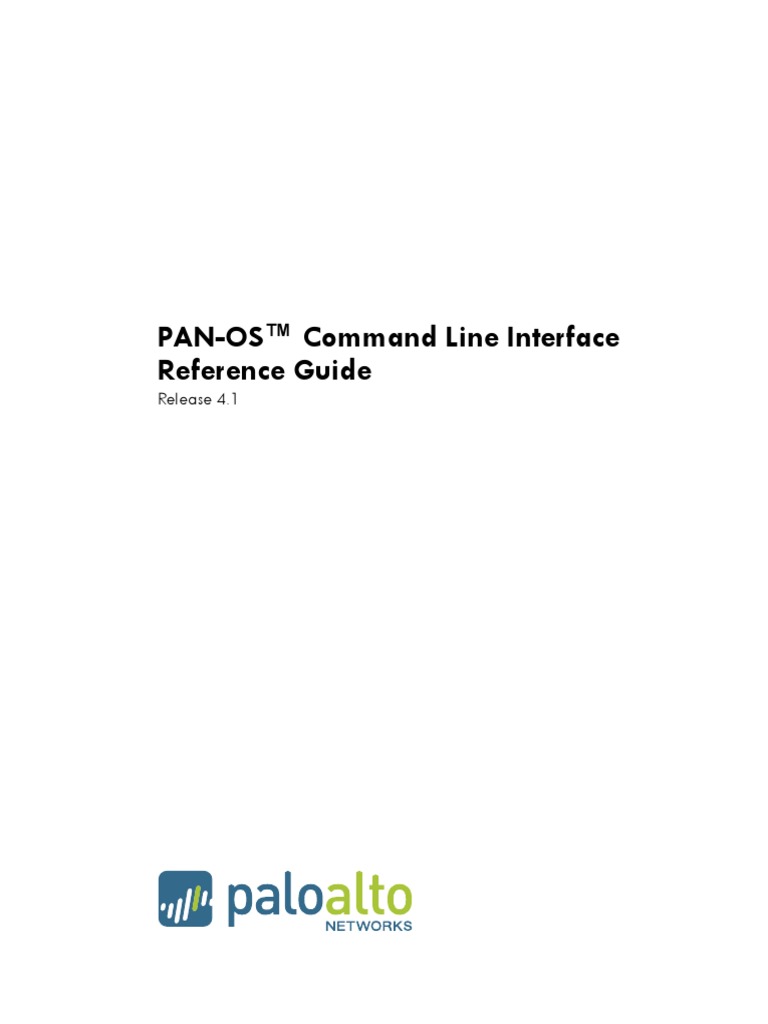 PAN-OS 4.1 CLI Reference Guide | Download Free PDF | Command Line Interface | Areas Of Computer ...
