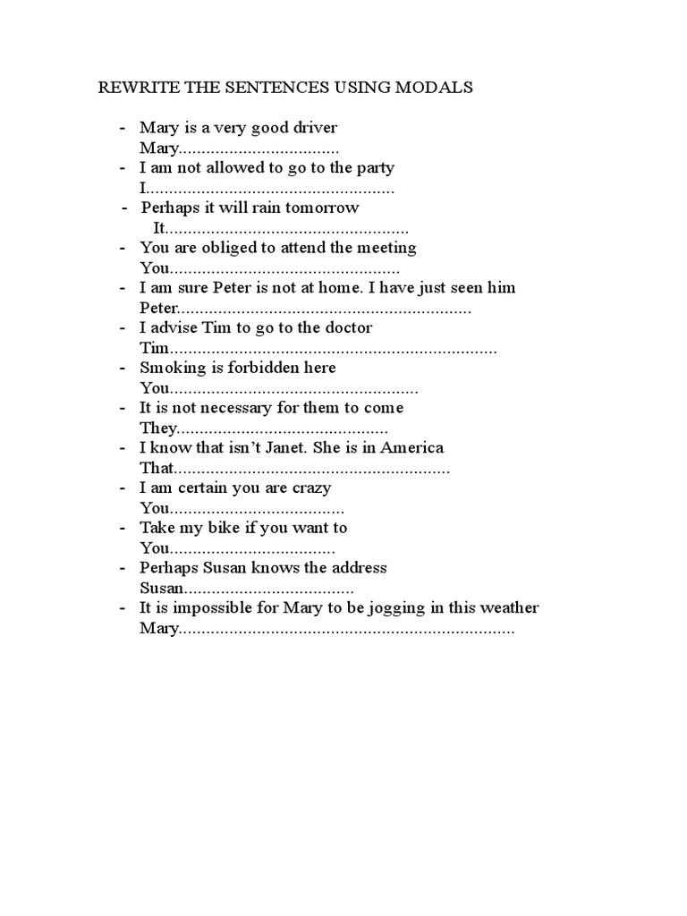 Rewrite The Sentences Using Modals | PDF Rewrite The Sentences Using Modals | PDF