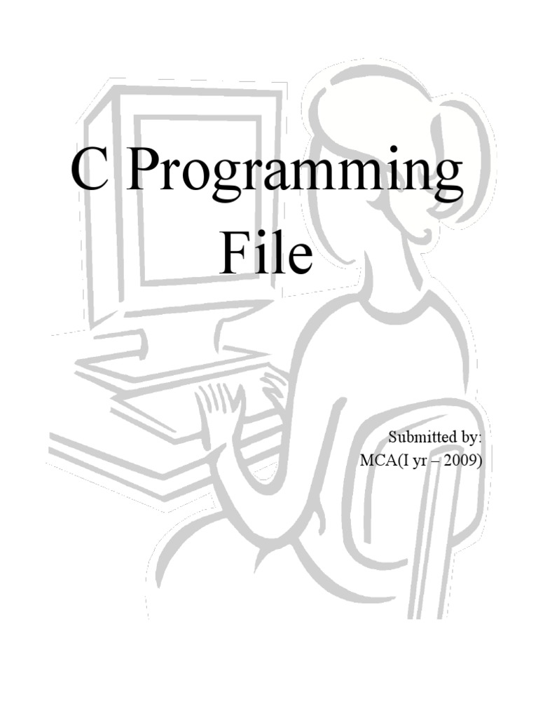 C Programming File Submitted By Mca I Yr 2009 Pdf Pointer Computer Programming 