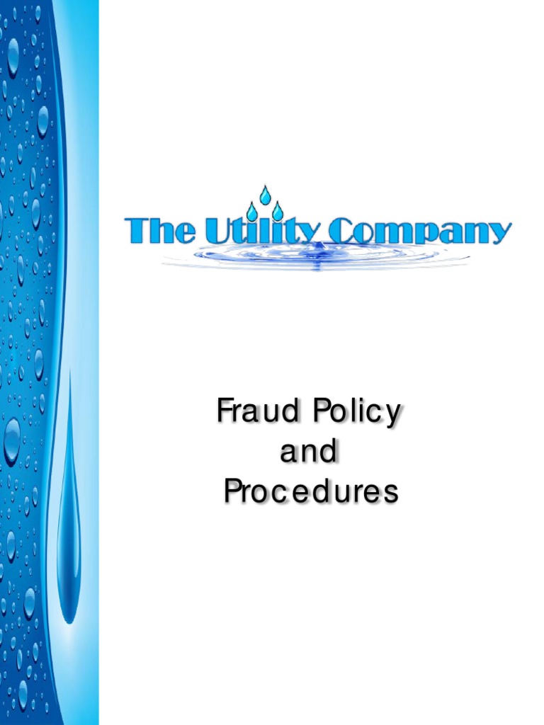 The Utility Companys Fraud Policy And Procedures Signed Pdf Fraud