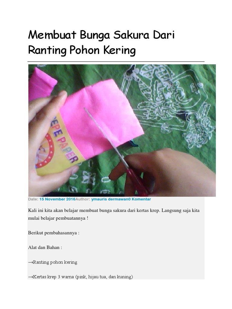 Membuat Bunga Sakura Dari Ranting Pohon | PDF