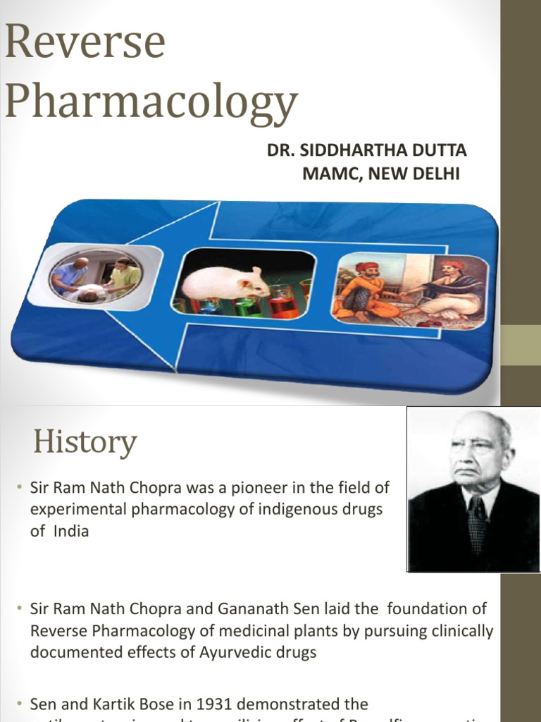 Reverse Pharmacology: An Evidence-Based Approach to Drug Discovery ...