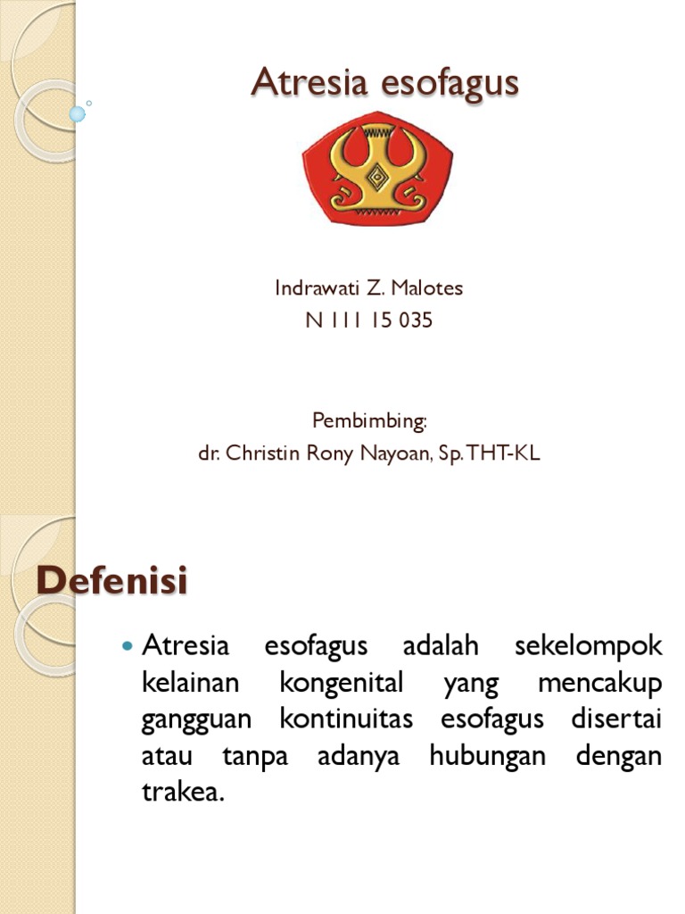 Atresia Esofagus: Definisi dan Tatalaksana | PDF