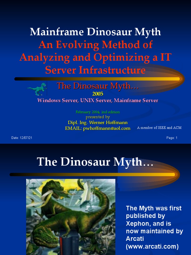 Mainframe Dinosaur Myth: An Evolving Method of Analyzing and Optimizing ...
