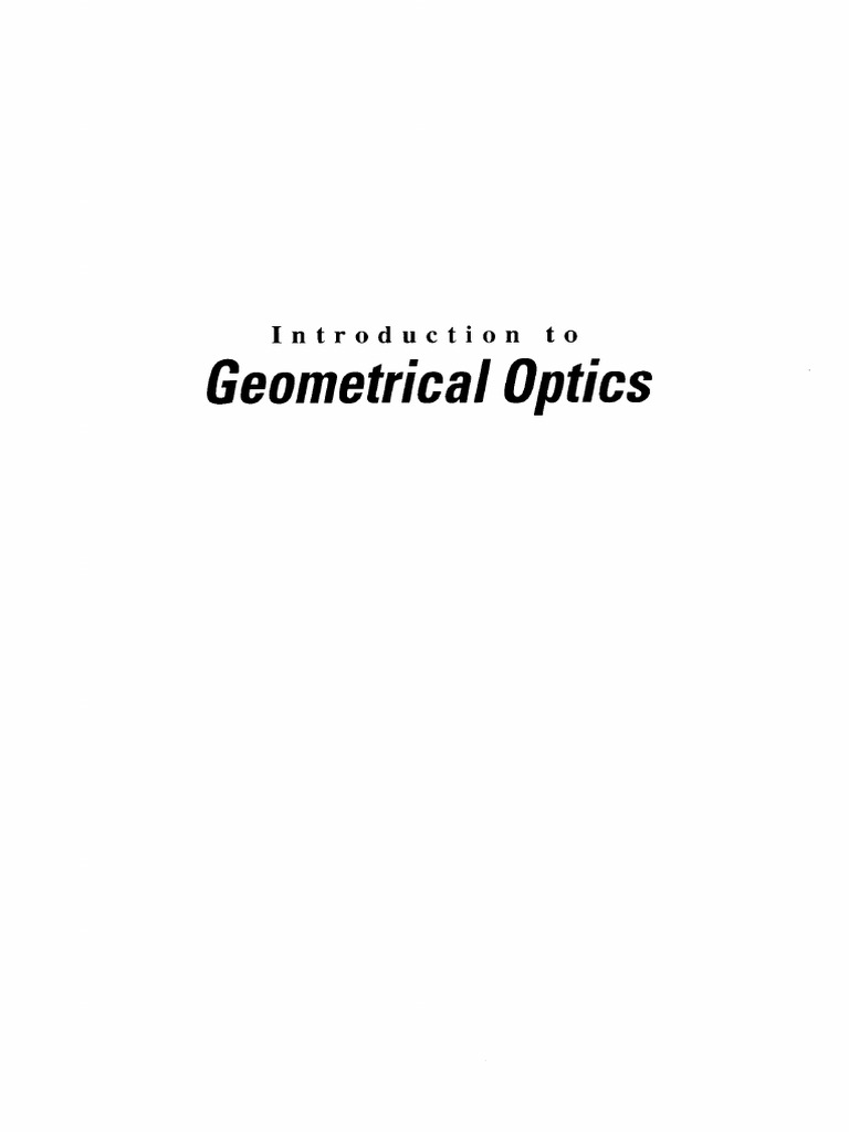 Milton Katz Introduction To Geometrical Optics | PDF