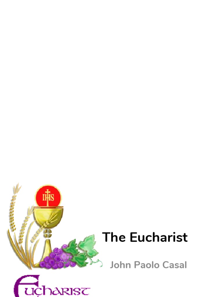 Eucharist | PDF | Eucharist | Mass (Liturgy)