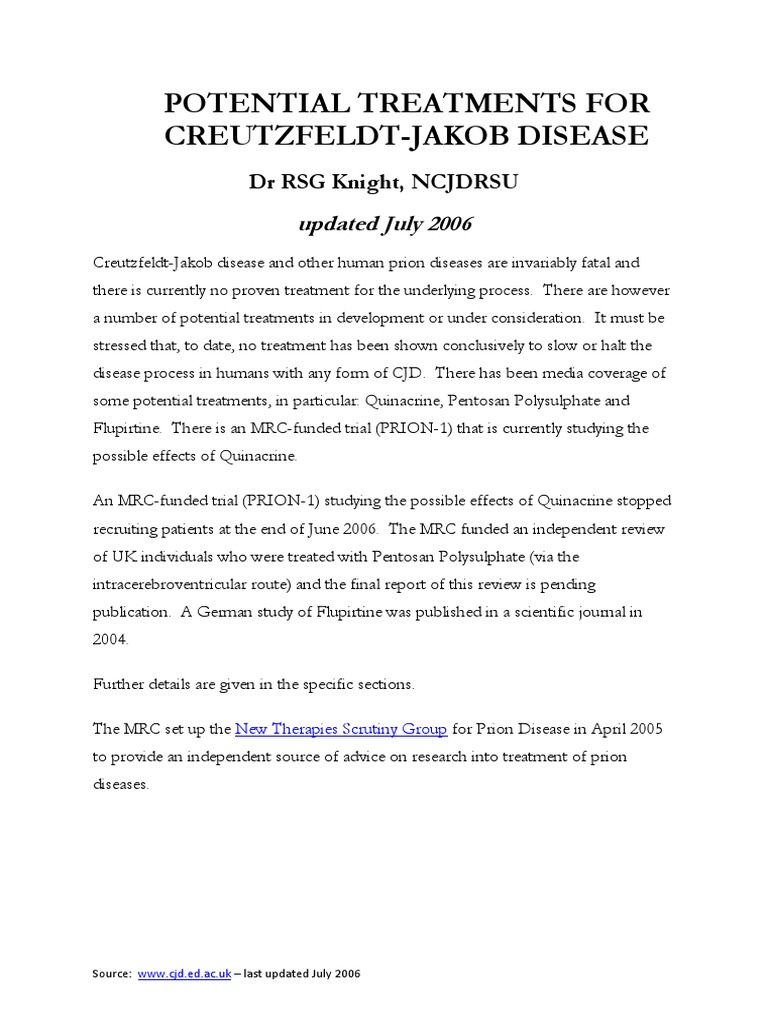 Potential Treatments For Creutzfeldt-Jakob Disease: Updated July 2006 ...