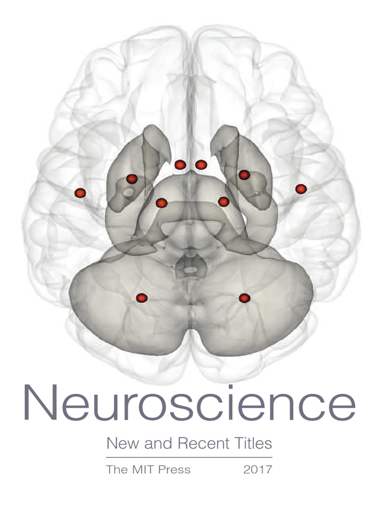 Neuroscience 2017 | PDF | Neuroscience | Brain