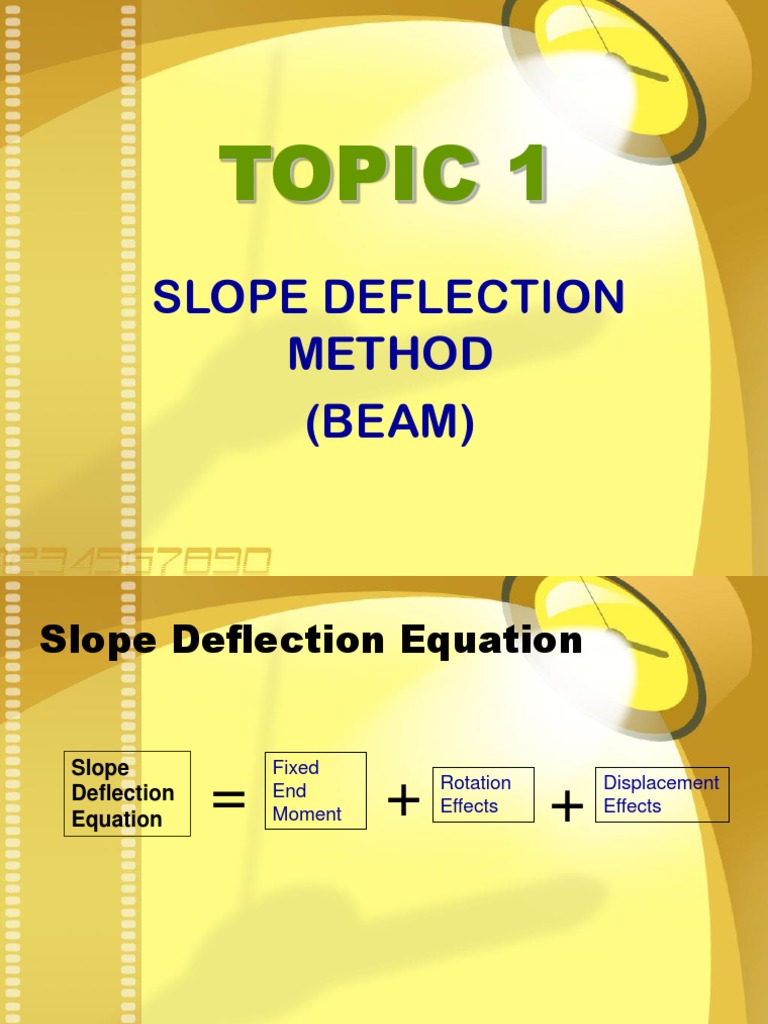 Topic 1 (Slope Deflection Method) | PDF