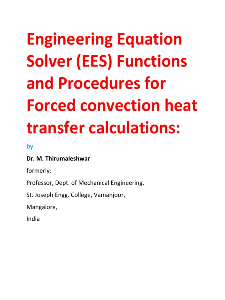 Engineering Equation Solver (EES) Functions and Procedures For Forced ...