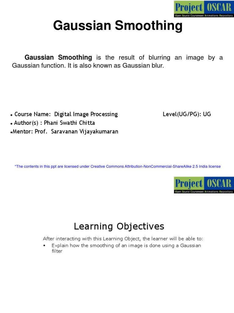 Gaussian Smoothing: Gaussian Smoothing Is The Result of Blurring An ...