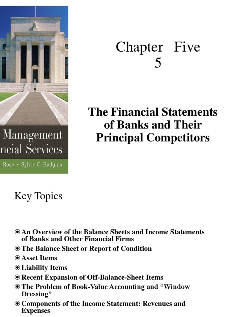 Chapter Five 5: The Financial Statements of Banks and Their Principal ...