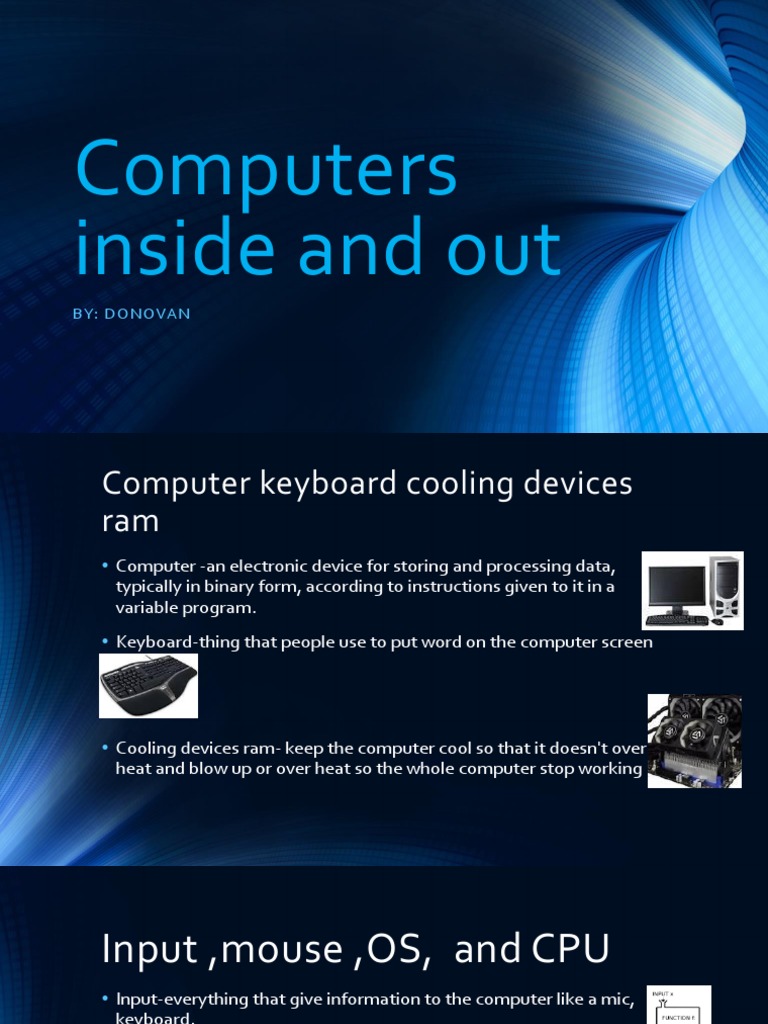 Computers Inside and Out: By:Donovan | PDF