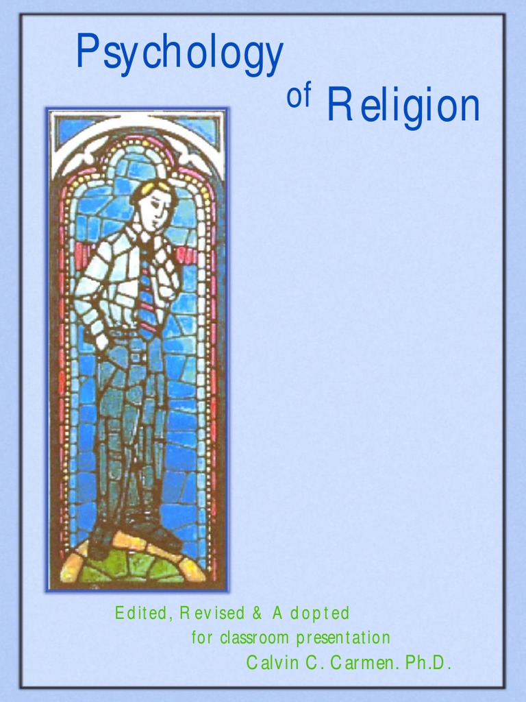 Psychology of Religion-Calvin Carmen | PDF | Instinct | Sigmund Freud