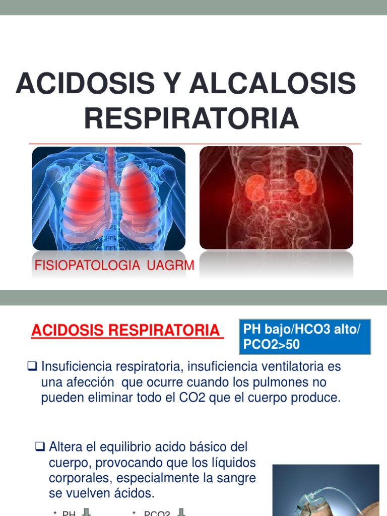 Acidosis y Alcalosis Respiratoria Falta Hacer | PDF | Medicina de ...