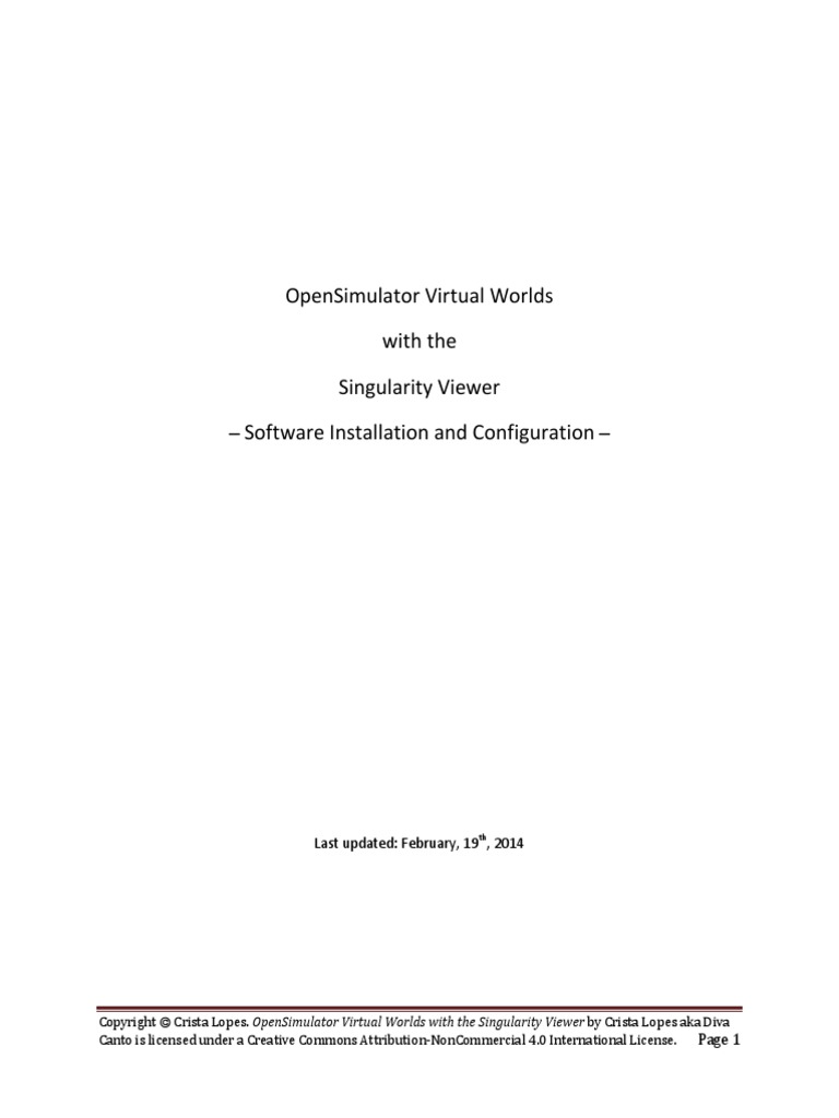 Opensimulator Virtual Worlds With The Singularity Viewer Software ...