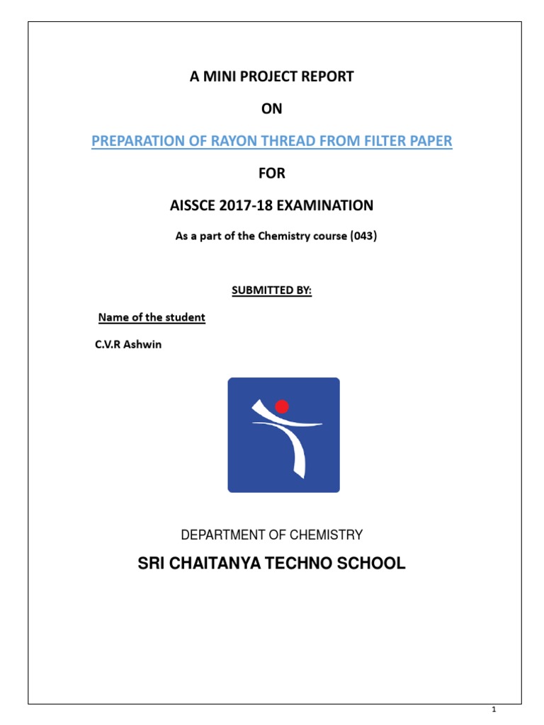 Preparation of Rayon Thread From Filter Paper: A Mini Project Report ON ...