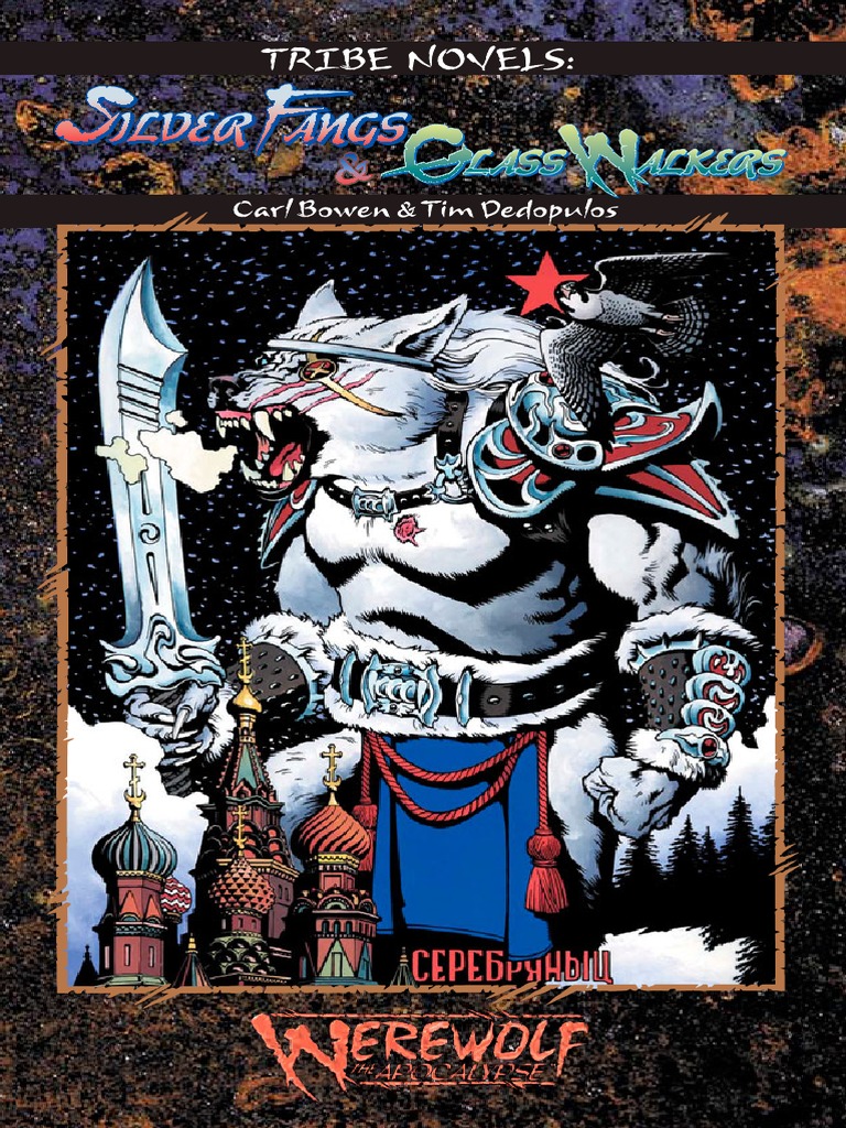 Werewolf - The Apocalypse - Tribe Novels VI - Silver Fangs & Glass ...