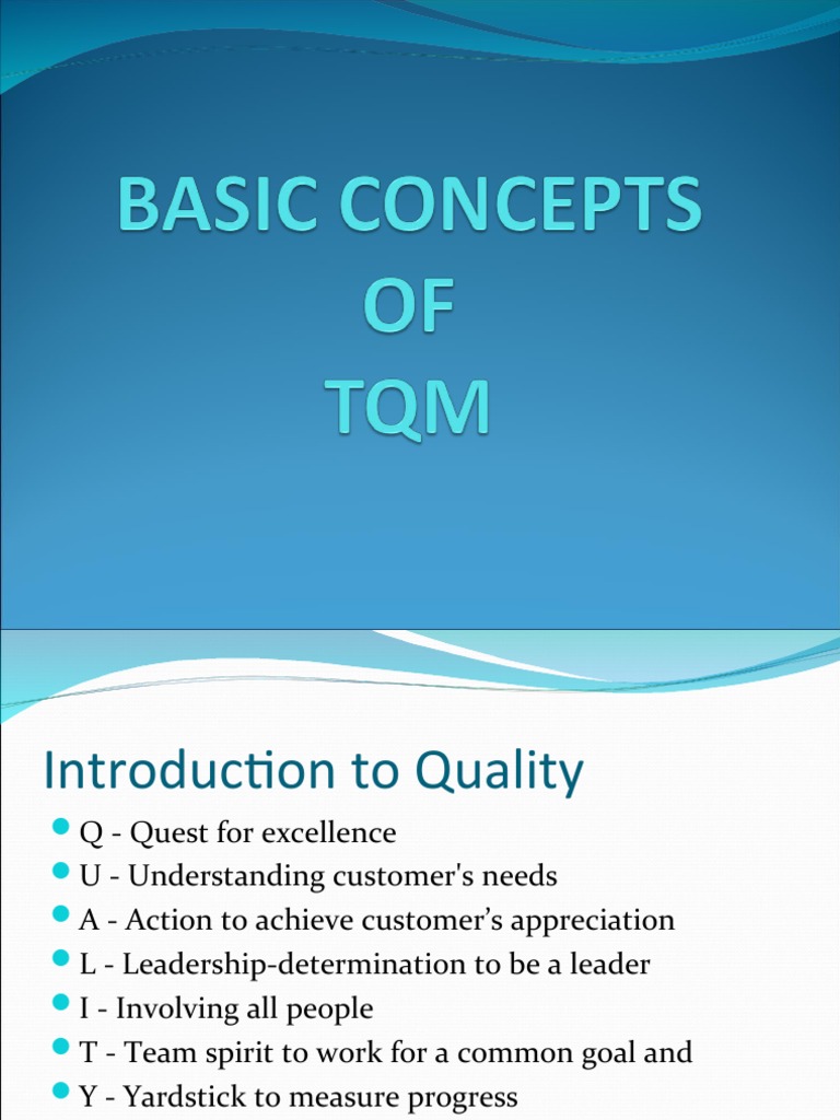 Module 1 Basic Concepts TQM | PDF | Quality (Business) | Quality Management