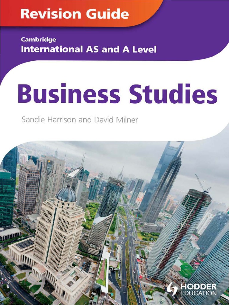 Cambridge International As and A Level Business Studies Revision Guide ...
