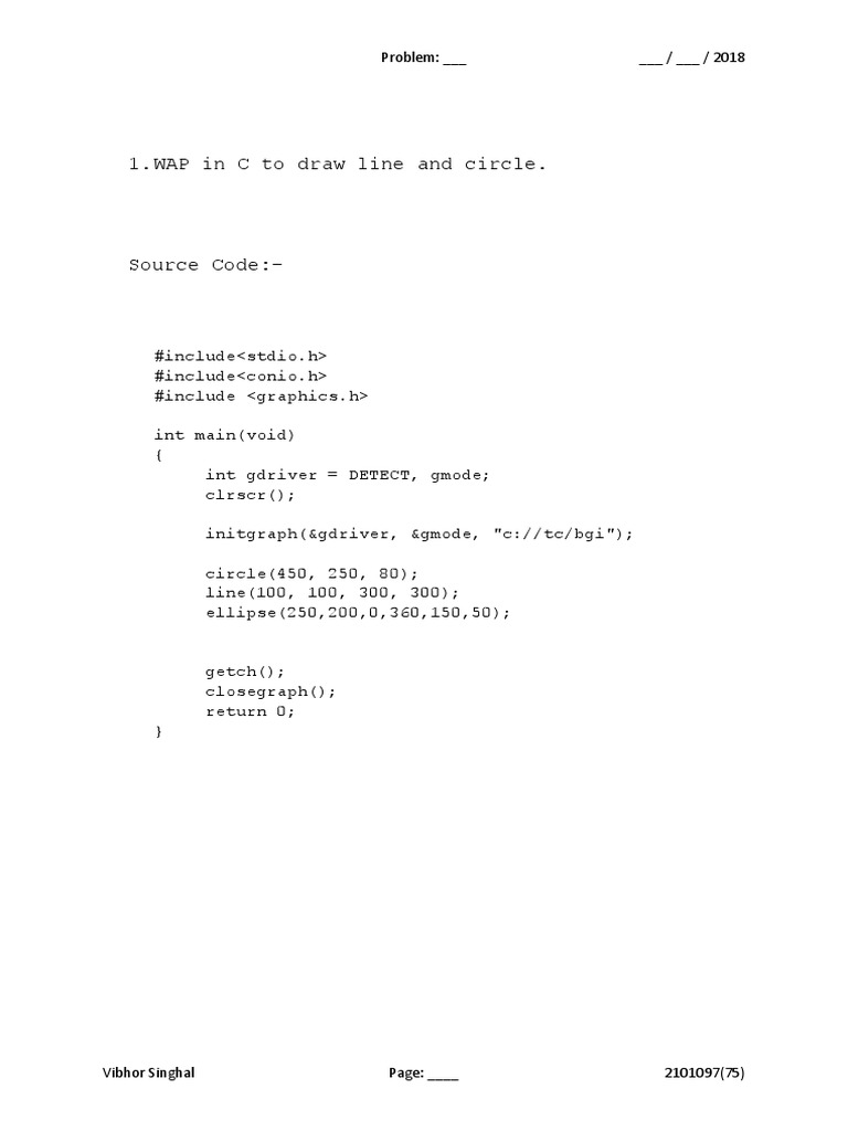 WAP in C To Draw Line and Circle.: Problem: - / - / 2018 | PDF | Computer Science | Algorithms