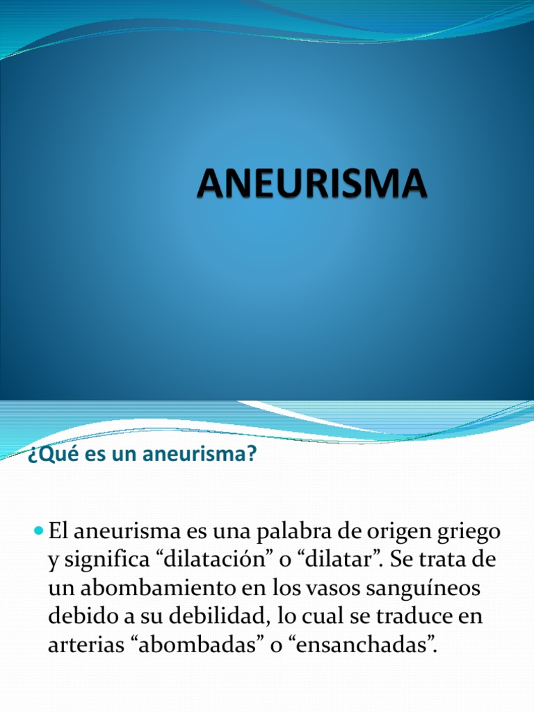 Aneurisma | PDF | Medicina | Enfermedades y trastornos