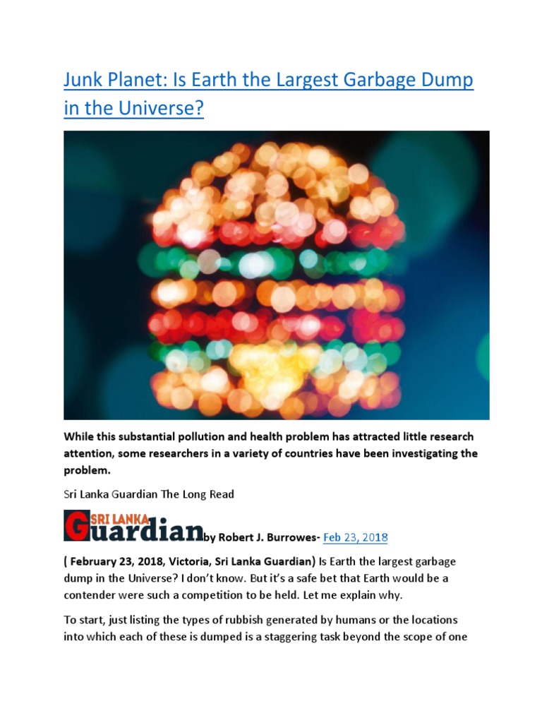 Junk Planet Is Earth The Largest Garbage Dump in The Universe | PDF ...