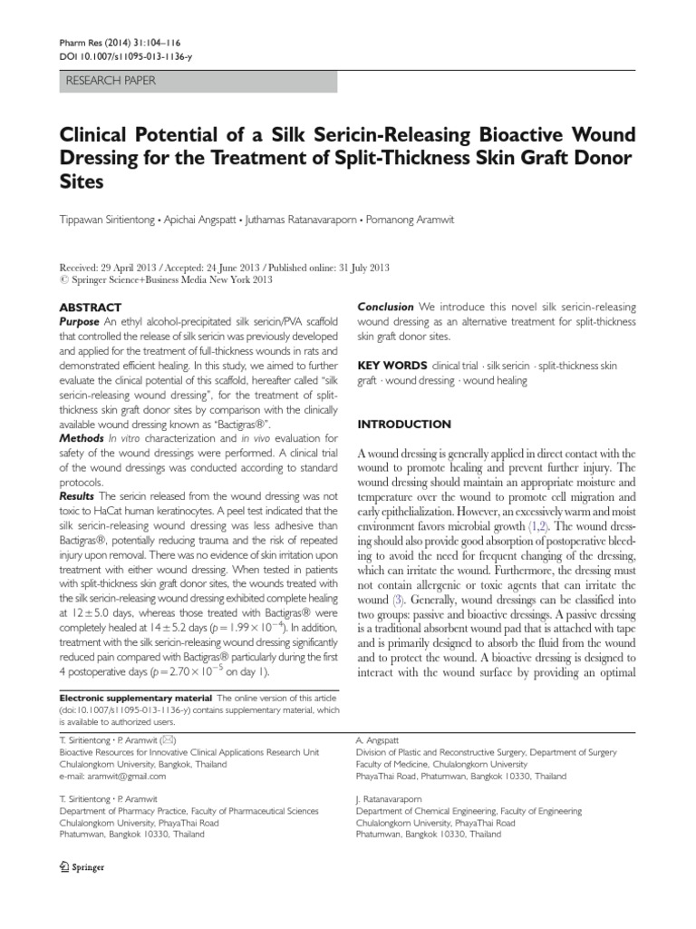 Clinical Potential of A Silk Sericin-Releasing Bioactive Wound Dressing For The Treatment of ...