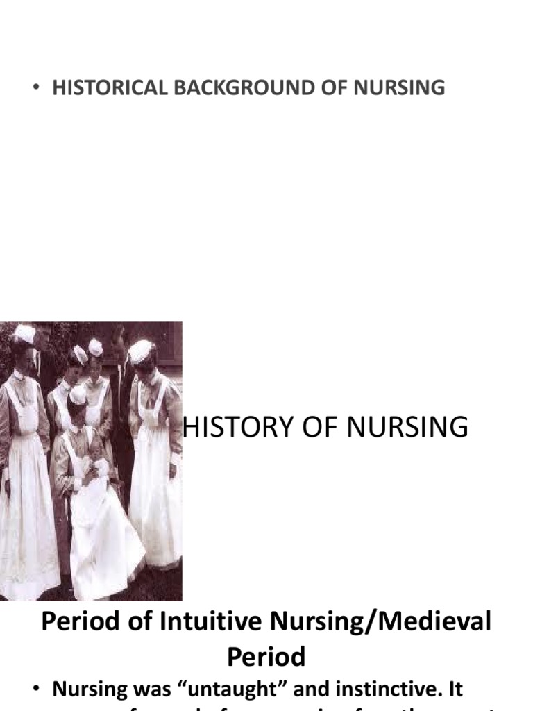 1 History of Nursing | PDF | Florence Nightingale | Nursing