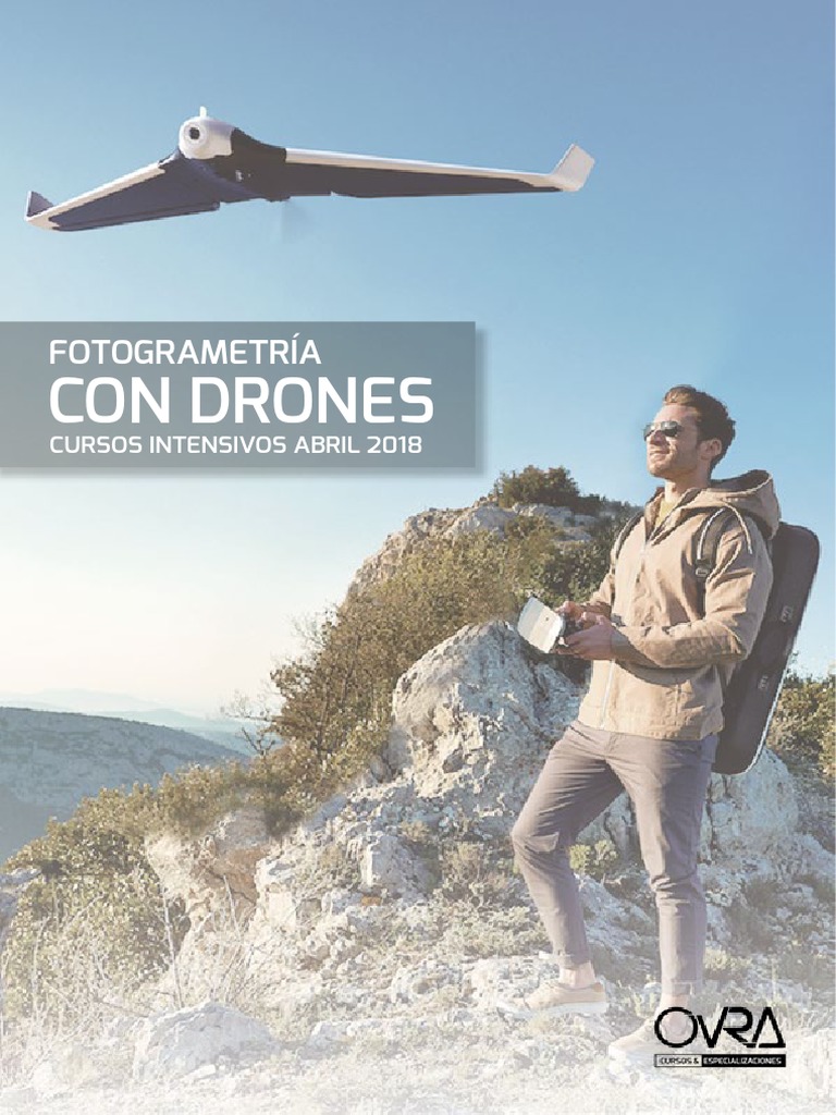 Cursos de Fotogrametria Con Drones OVRA 2018 | PDF | Sistema de información geográfica ...