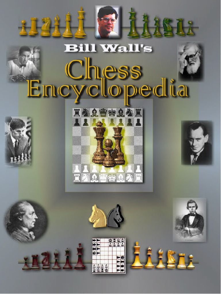 Encyclopedia | PDF | Traditional Board Games | Chess People