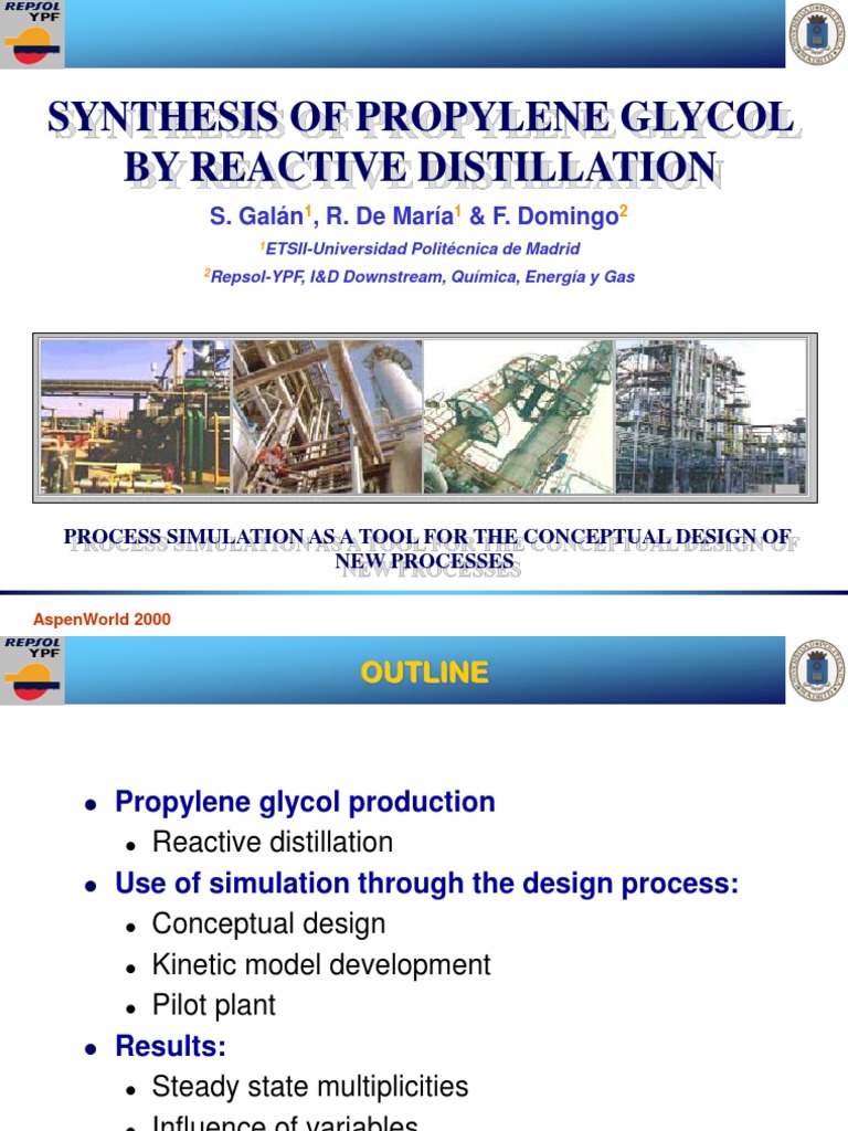 Simulation-Enabled Design and Optimization of Propylene Glycol Production via Reactive ...