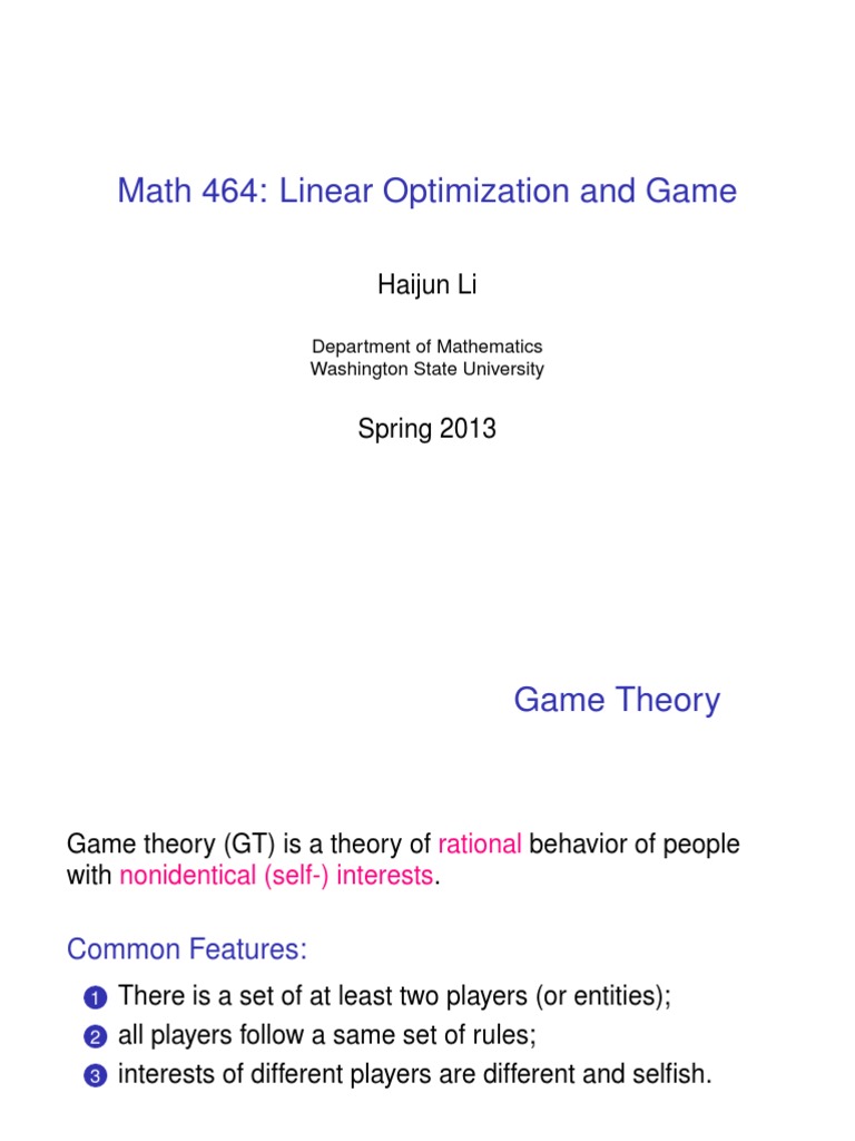 Math 464: Linear Optimization and Game: Haijun Li | PDF | Game Theory ...