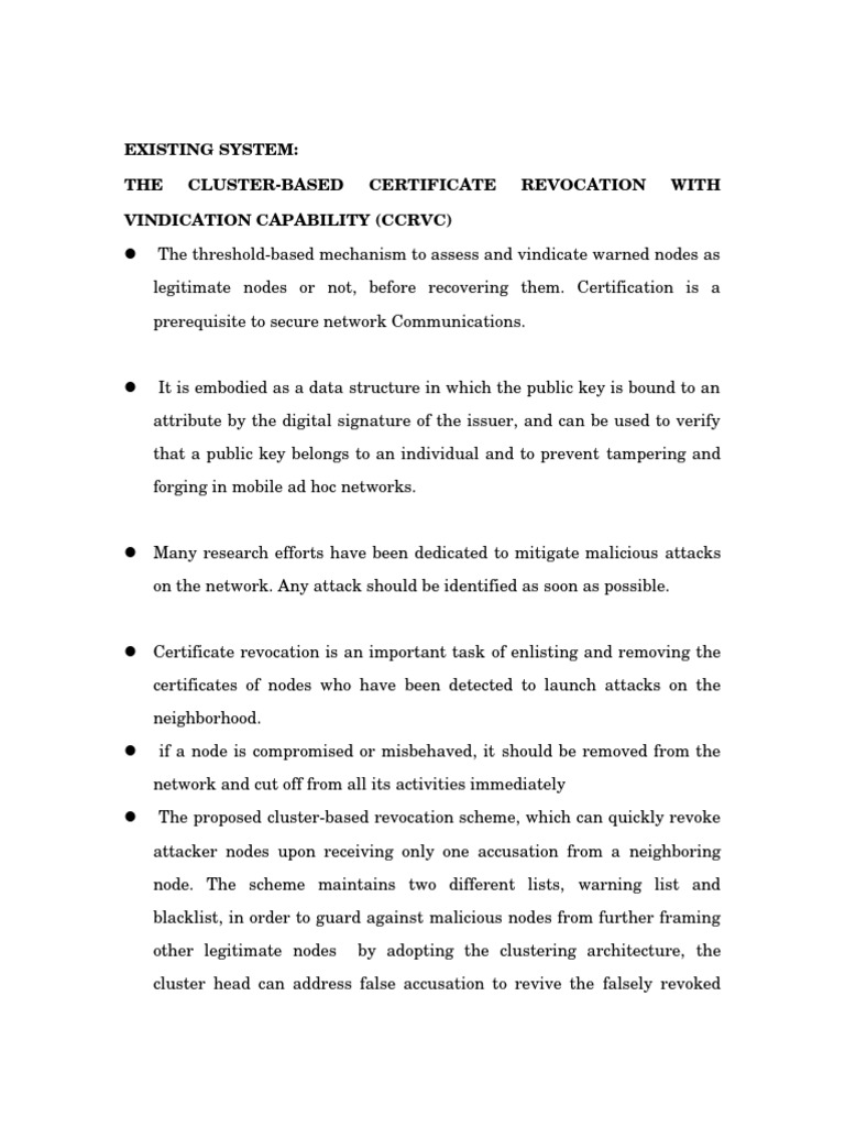 Existing System: The Cluster Based Certificate Revocation With Vindication Capability (CCRVC ...