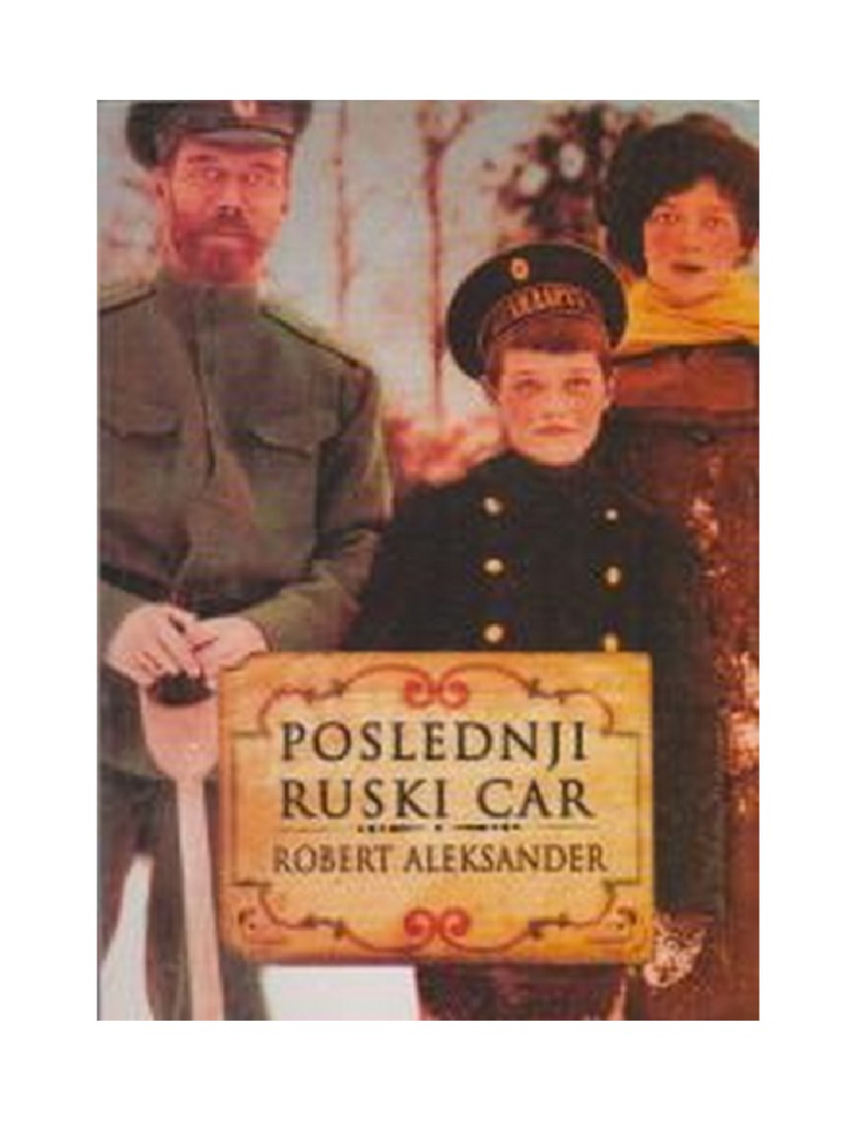 Robert Aleksander - Poslednji Ruski Car | PDF