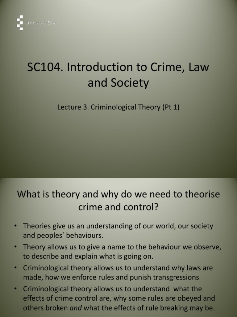 3 Criminological Theory Pt1 | Criminology | Crimes
