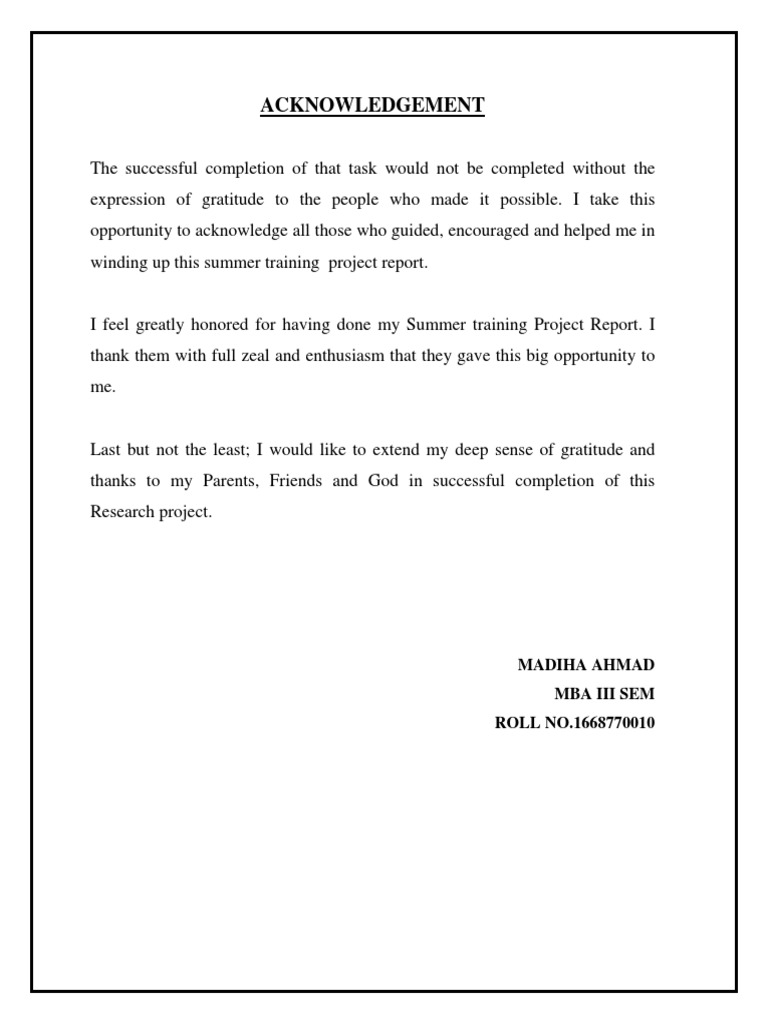 Acknowledgement: Madiha Ahmad Mba Iii Sem ROLL NO.1668770010 | PDF