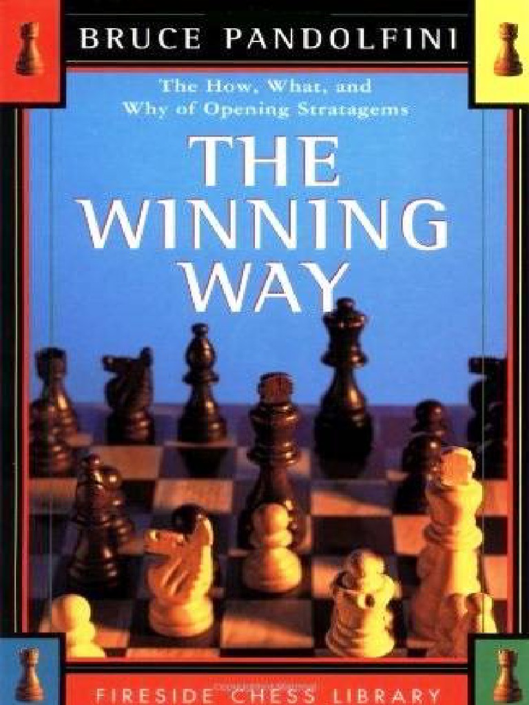 The Winning Way - The How What and Why of Opening Strategems PDF | PDF
